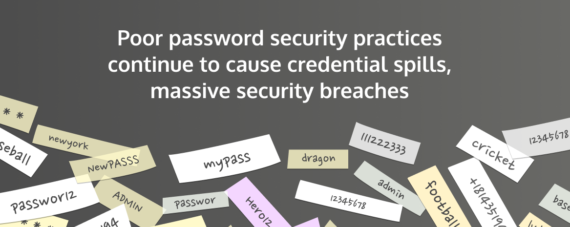 Password Leaks | Poor password security practices cause massive ...