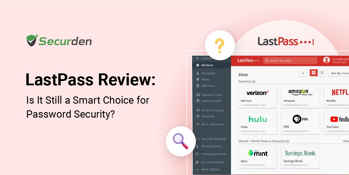 LastPass Review 2025: Features, Pricing & User Ratings